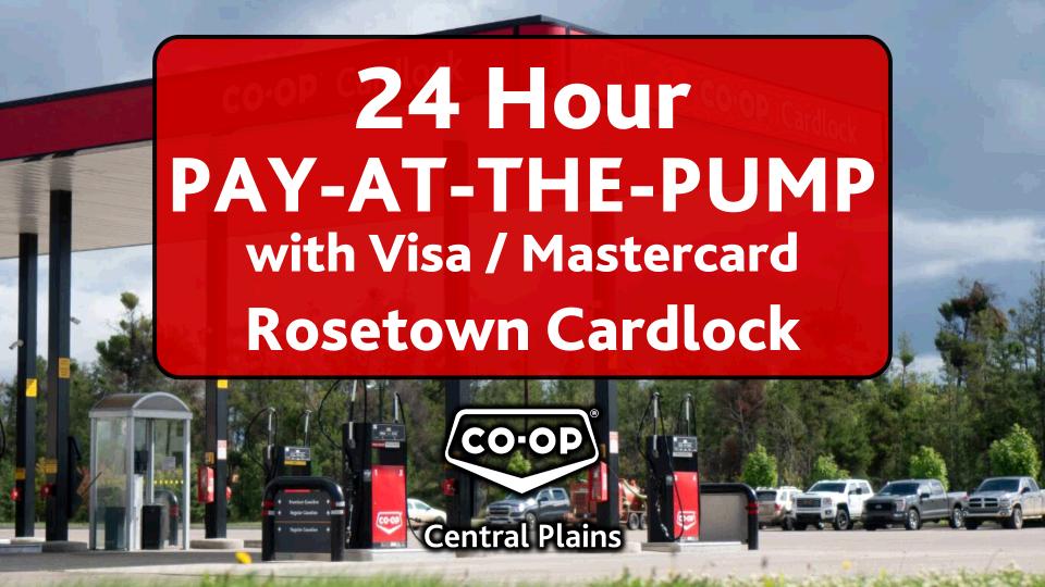 ROSETOWN CARDLOCK ACCEPTS VISA & MASTERCARD 24/7 | Central Plains Co-op